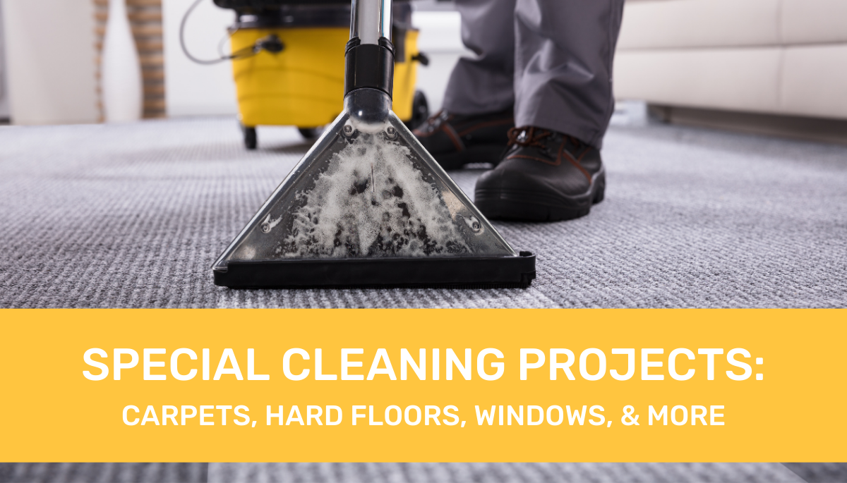 Special Cleaning Projects - Reliable Cleaning